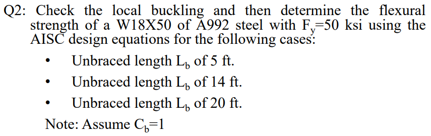 Solved 2: Check the local buckling and then determine the | Chegg.com