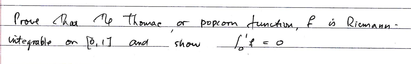 Solved popcorn Prove That Me Thomae с integrable 2,11 | Chegg.com