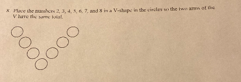 Solved 8 Place the numbers 2, 3, 4, 5, 6, 7 and 8 in a | Chegg.com