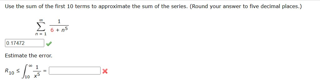 Solved Use the sum of the first 10 terms to approximate the | Chegg.com