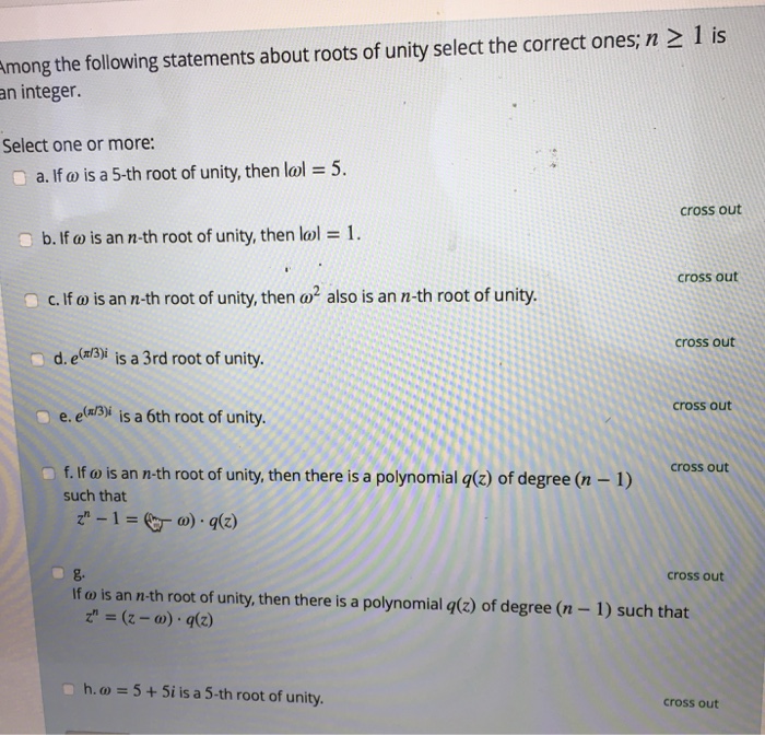 Solved mong the following statements about roots of unity | Chegg.com