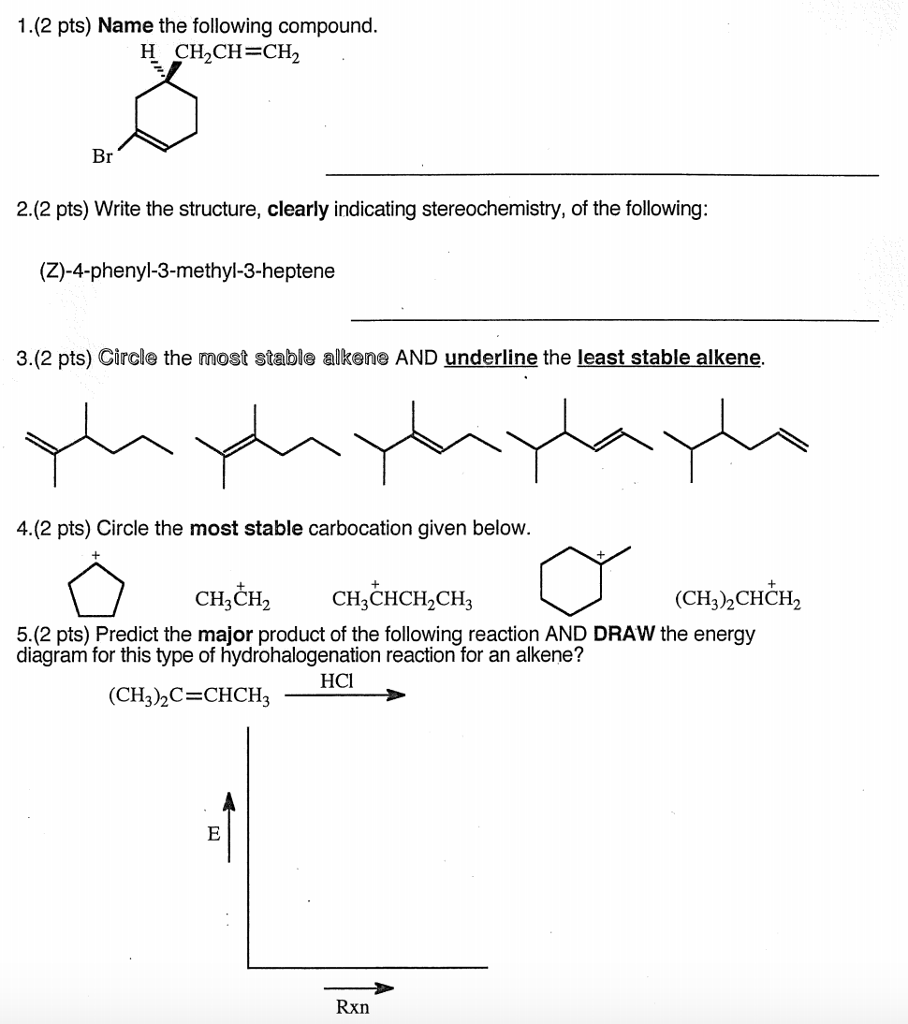 Solved 1.(2 pts) Name the following compound. H CH2CH-CH2 Br | Chegg.com