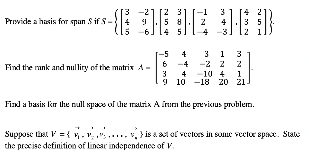 Solved 3 -2 23 Provide a basis for span S if S-49 58 24,3 5 | Chegg.com