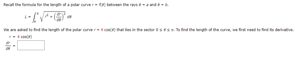 Solved Recall the formula for the length of a polar curve | Chegg.com