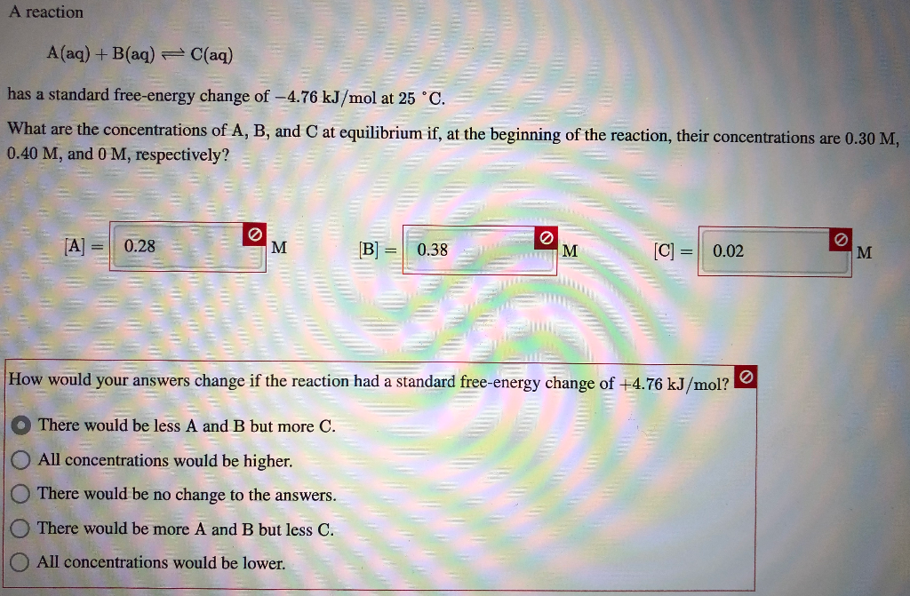 Solved A reaction A(aq) + B(aq) = C(aq) has a standard | Chegg.com