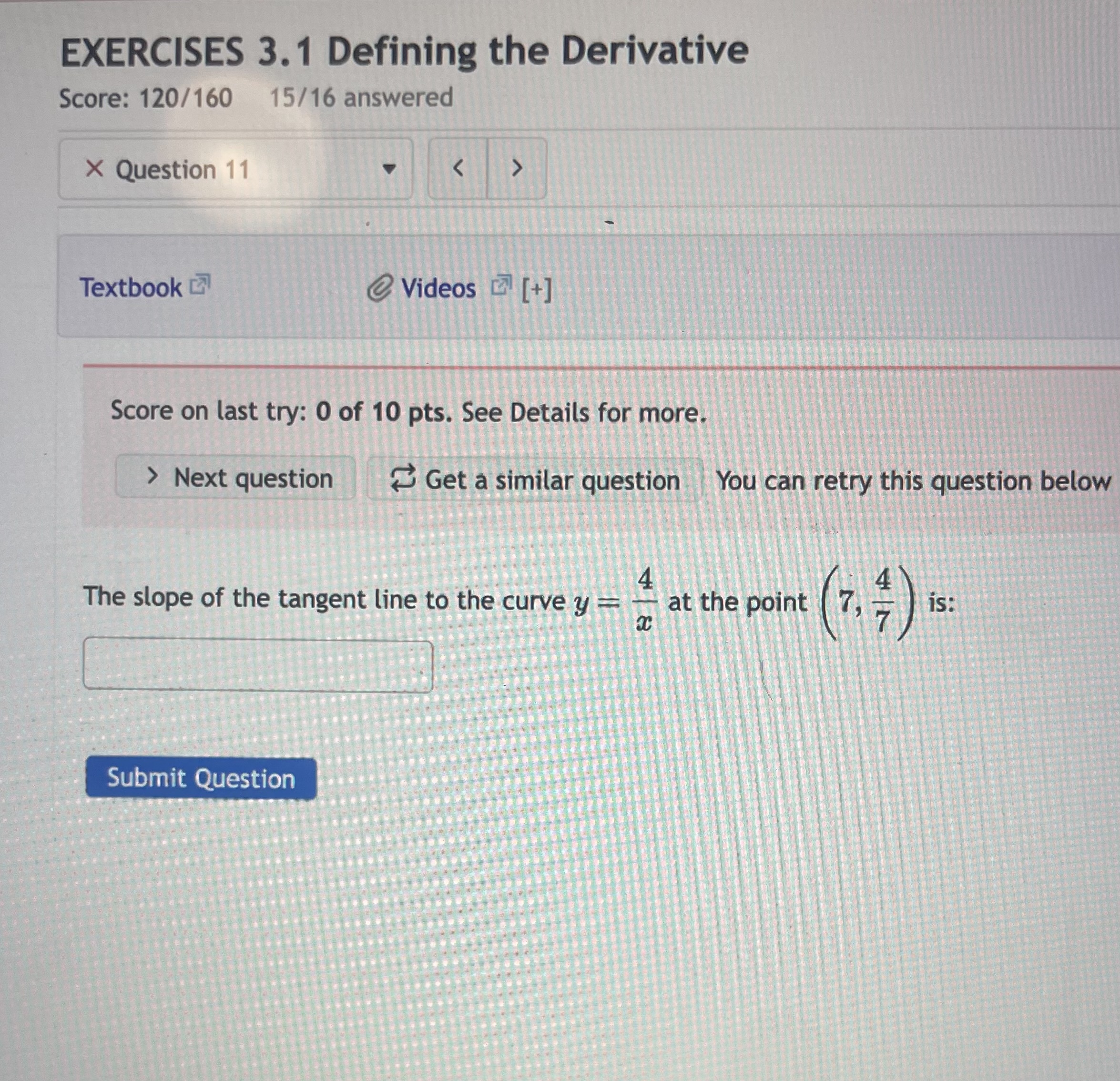 Solved EXERCISES 3.1 Defining the Derivative Score: | Chegg.com