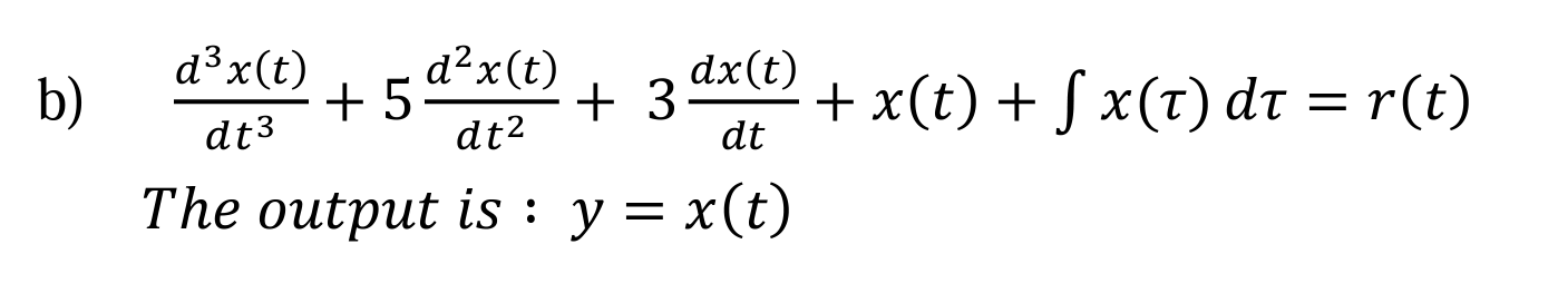 Solved The following differential equations represent | Chegg.com