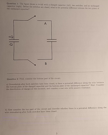 Solved Question 1: The figure shous a circult with a charged | Chegg.com Solved Question 1: The figure shous a circult with a charged | Chegg.com