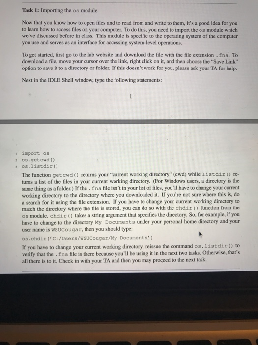 Solved Task 1: Importing the os module Now that you know how | Chegg.com