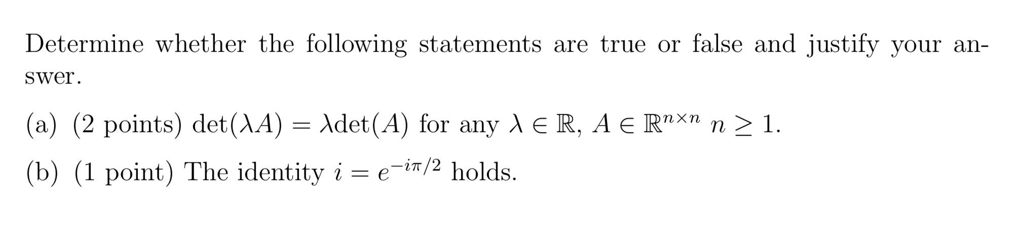 Solved Determine whether the following statements are true | Chegg.com