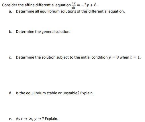 Solved Consider the affine differential equation ay = -3y | Chegg.com