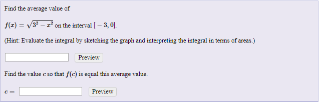 Solved Find the average value of f(1) = 32 – 2* on the | Chegg.com