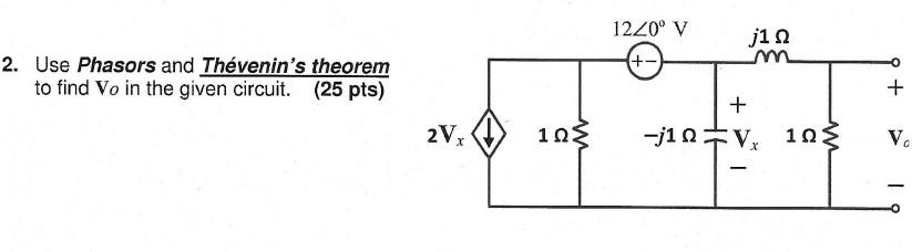 Solved Use Phasors and Thevenin's theorem to find V0 in the | Chegg.com