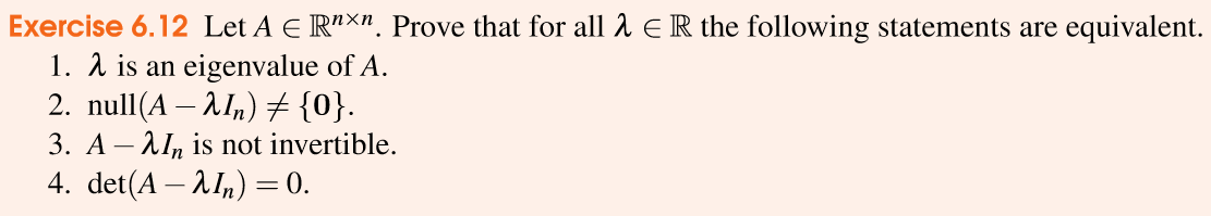 Solved Exercise 6.12 Let A E Rnxn. Prove that for all a E R | Chegg.com