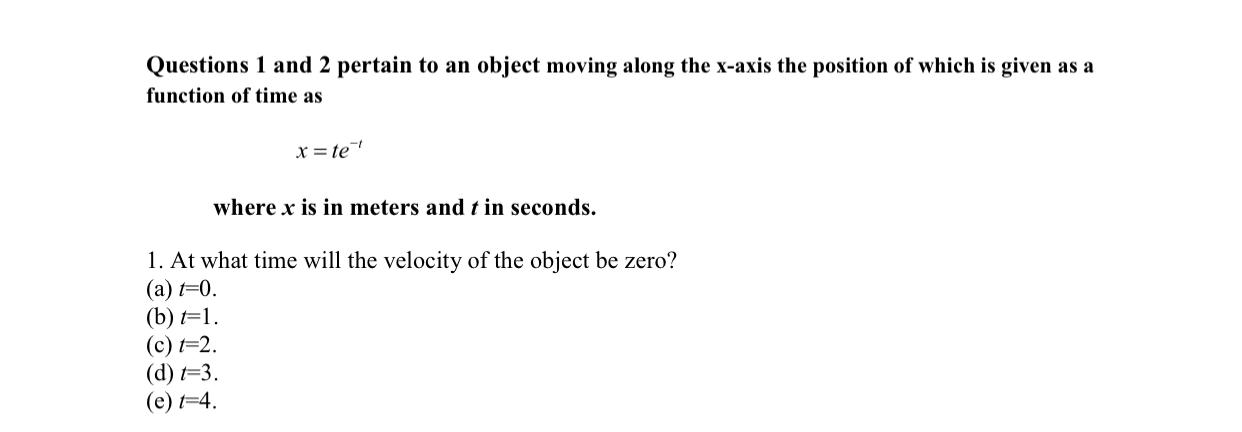 Solved Questions 1 And 2 Pertain To An Object Moving Along