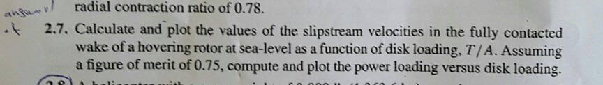 Solved radial contraction ratio of 0.78. 2.7. Calculate and | Chegg.com