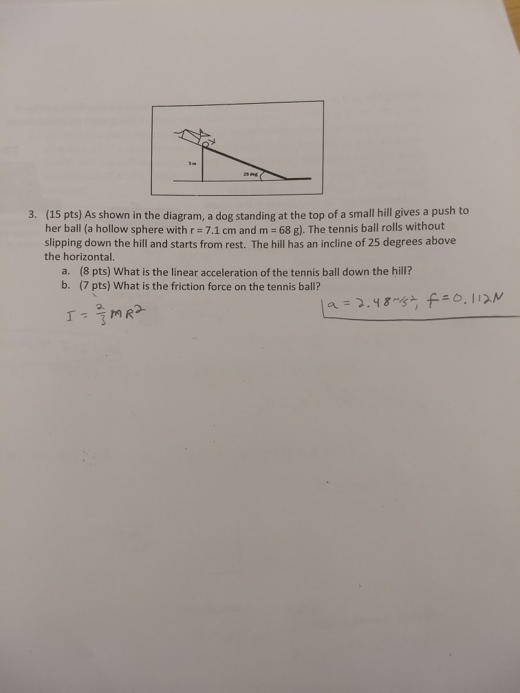 Solved 25 de2 (15 pts) As shown in the diagram, a dog | Chegg.com