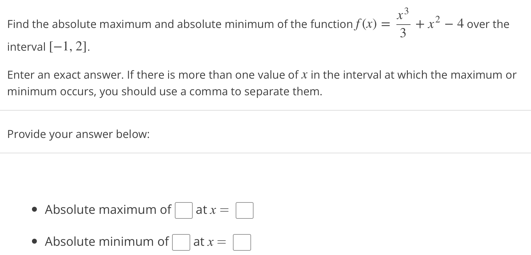 Solved Find the absolute maximum and absolute minimum of the | Chegg.com