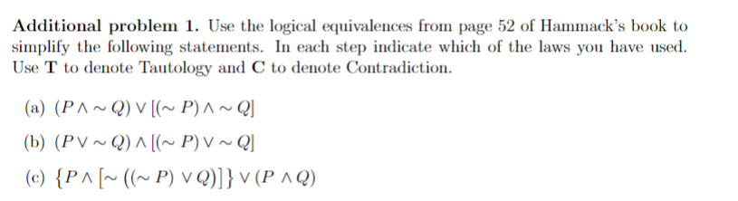 Solved Additional problem 1. Use the logical equivalences | Chegg.com