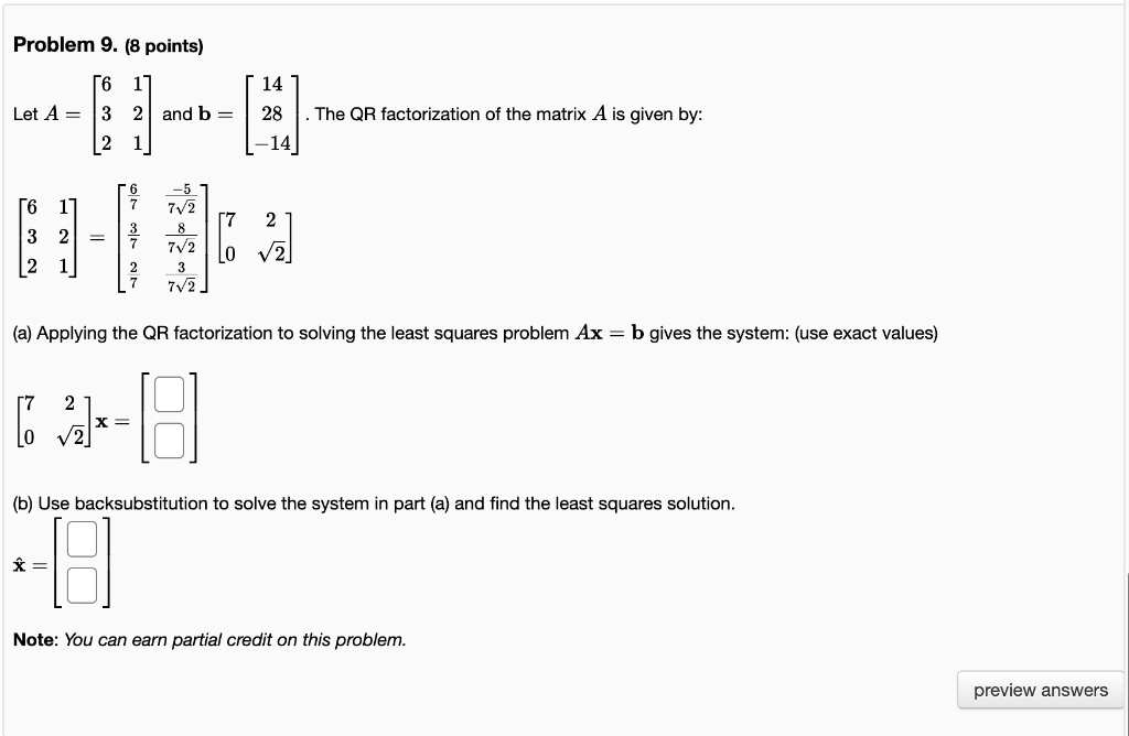 Solved Problem 9. ( 8 points) Let A=⎣⎡632121⎦⎤ and | Chegg.com