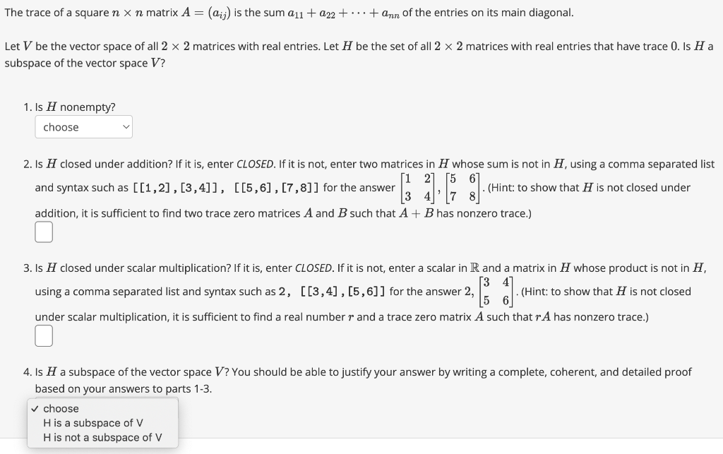 Solved The trace of a square n×n matrix A=(aij) is the sum | Chegg.com