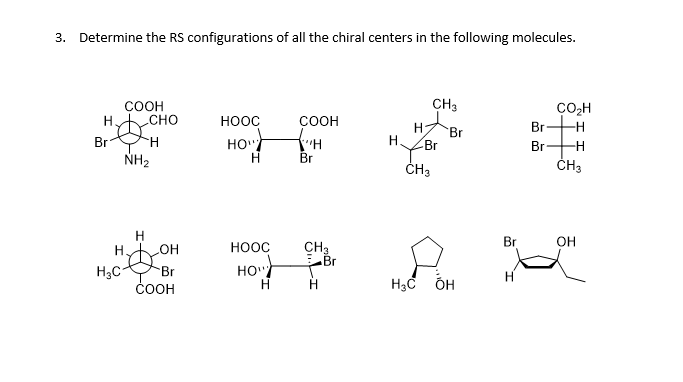 Solved 3. Determine the RS configurations of all the chiral | Chegg.com