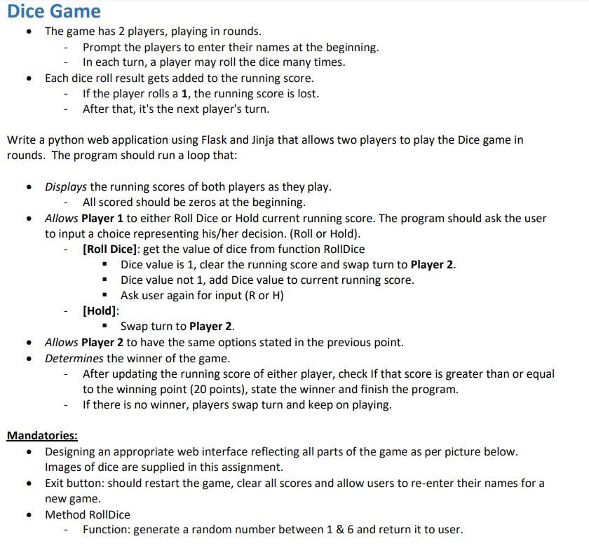 Solved Dice Game - The game has 2 players, playing in | Chegg.com