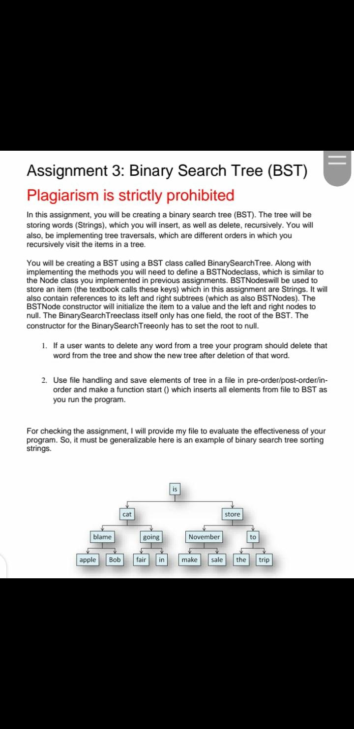 Assignment 3: Binary Search Tree (BST) Plagiarism is | Chegg.com