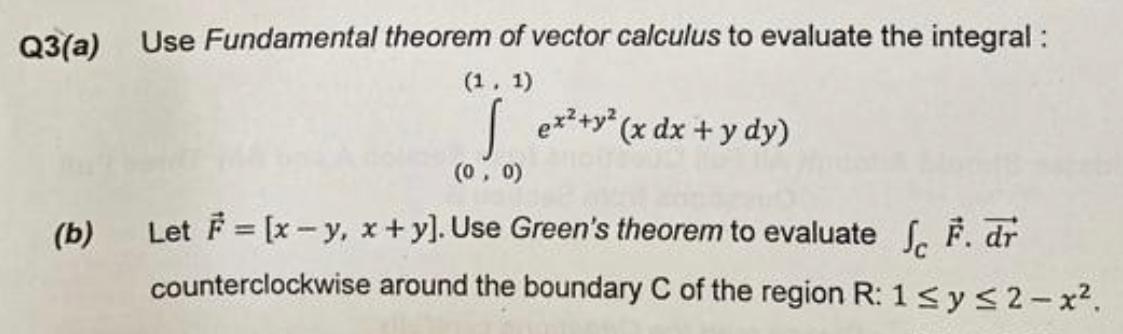 Solved 3(a) Use Fundamental theorem of vector calculus to | Chegg.com