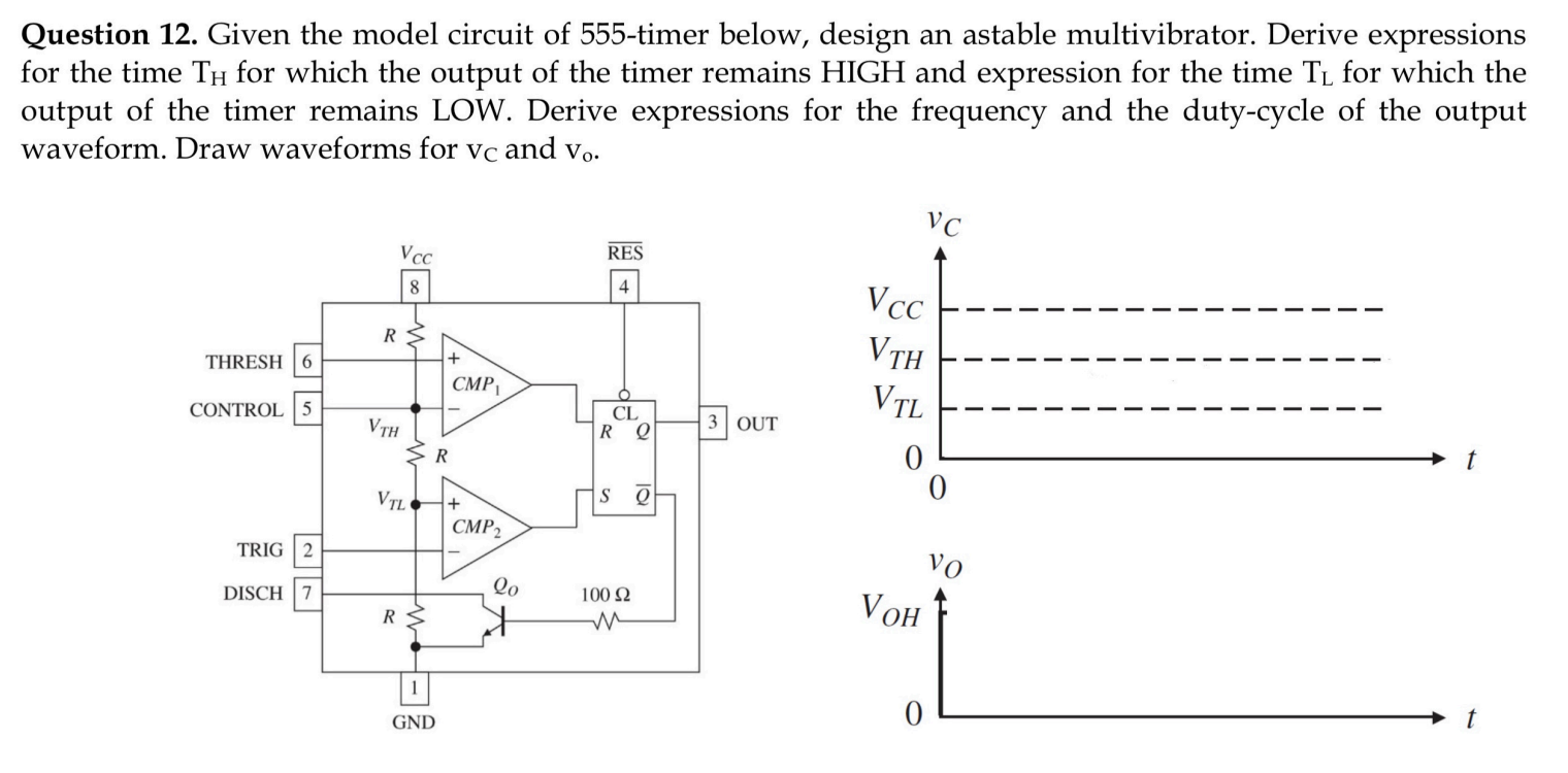 Solved Question 12. Given the model circuit of 555-timer | Chegg.com