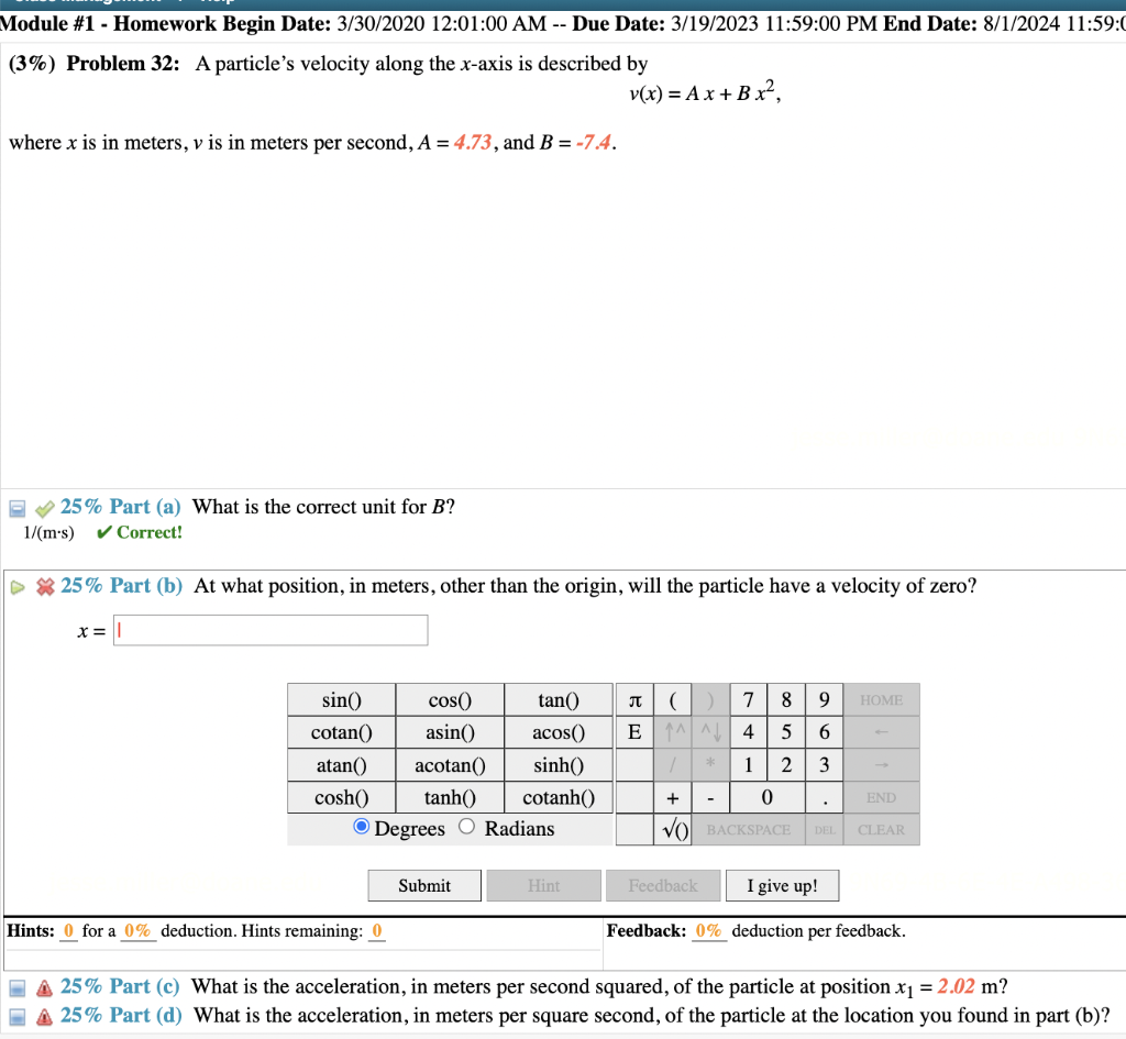 Solved (3\%) Problem 32: A particle's velocity along the | Chegg.com