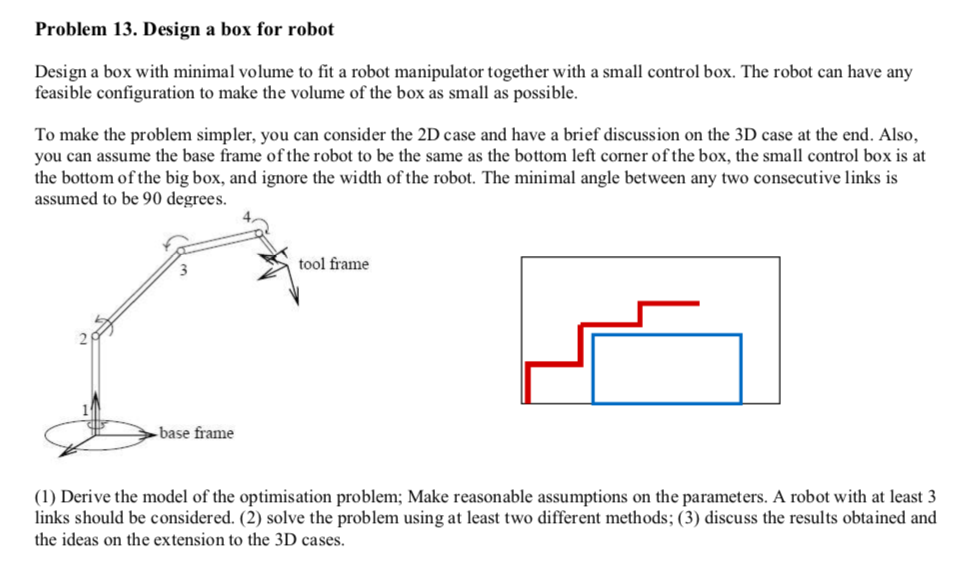Problem 13. Design a box for robot Design a box with | Chegg.com