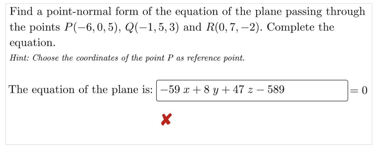 Solved Find a point-normal form of the equation of the plane | Chegg.com