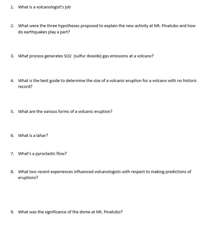 Solved 1. What is a volcanologist's job 2. What were the | Chegg.com