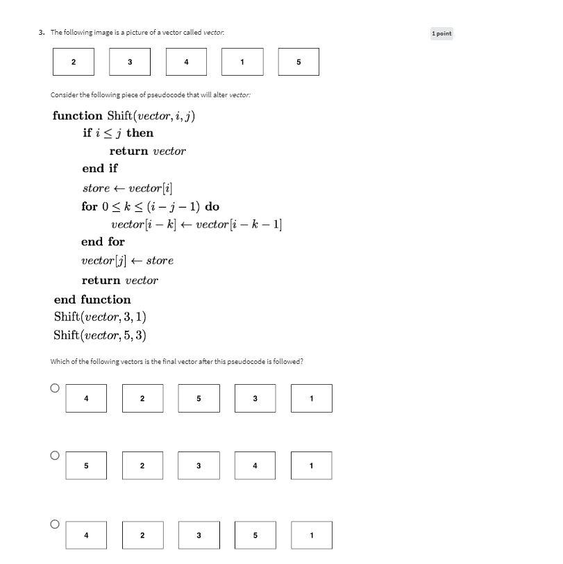 Solved function Shift ( vector, i,j) if i≤j then return | Chegg.com