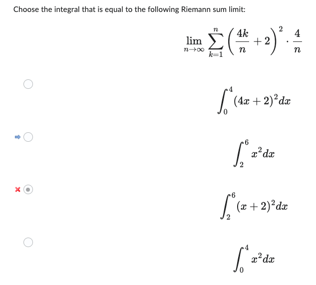 Solved Choose the integral that is equal to the following | Chegg.com