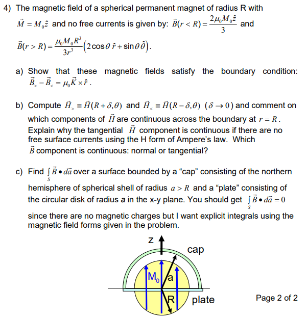 4) The magnetic field of a spherical permanent magnet | Chegg.com