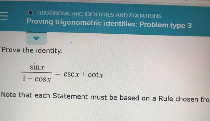 Solved O TRIGONOMETRIC IDENTITIES AND EQUATIONS Proving | Chegg.com