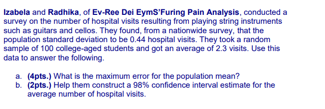 Solved Izabela and Radhika, of Ev-Ree Dei EymS'Furing Pain | Chegg.com