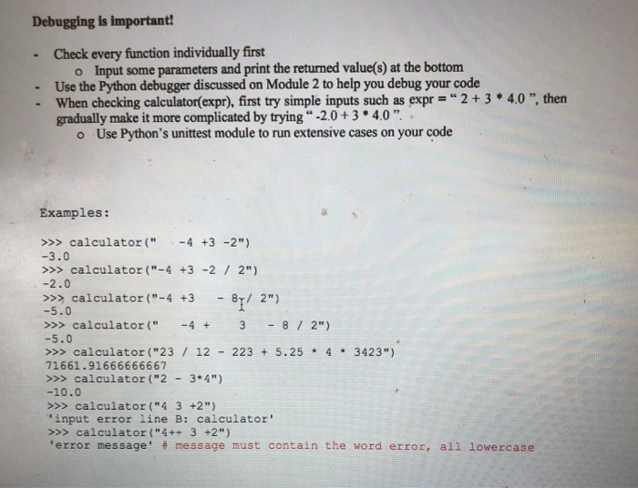 Solved Goal: Write the function calculator(expr), where expr | Chegg.com