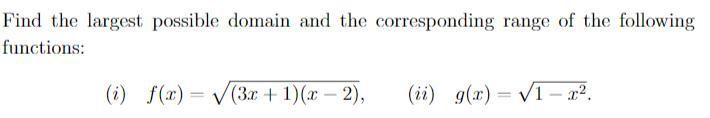 Solved Find the largest possible domain and the | Chegg.com