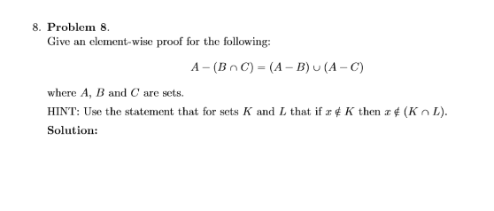Solved 8. Problem 8. Give an element-wise proof for the | Chegg.com