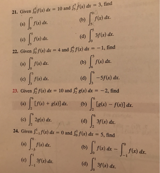 Solved f(x) dx = 10 and Gf(x) dx = 3, find 21. Given r0 (b) | Chegg.com