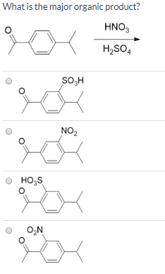 Solved What is the major organic product? HNO3 H2SO4 HOUS ON | Chegg.com