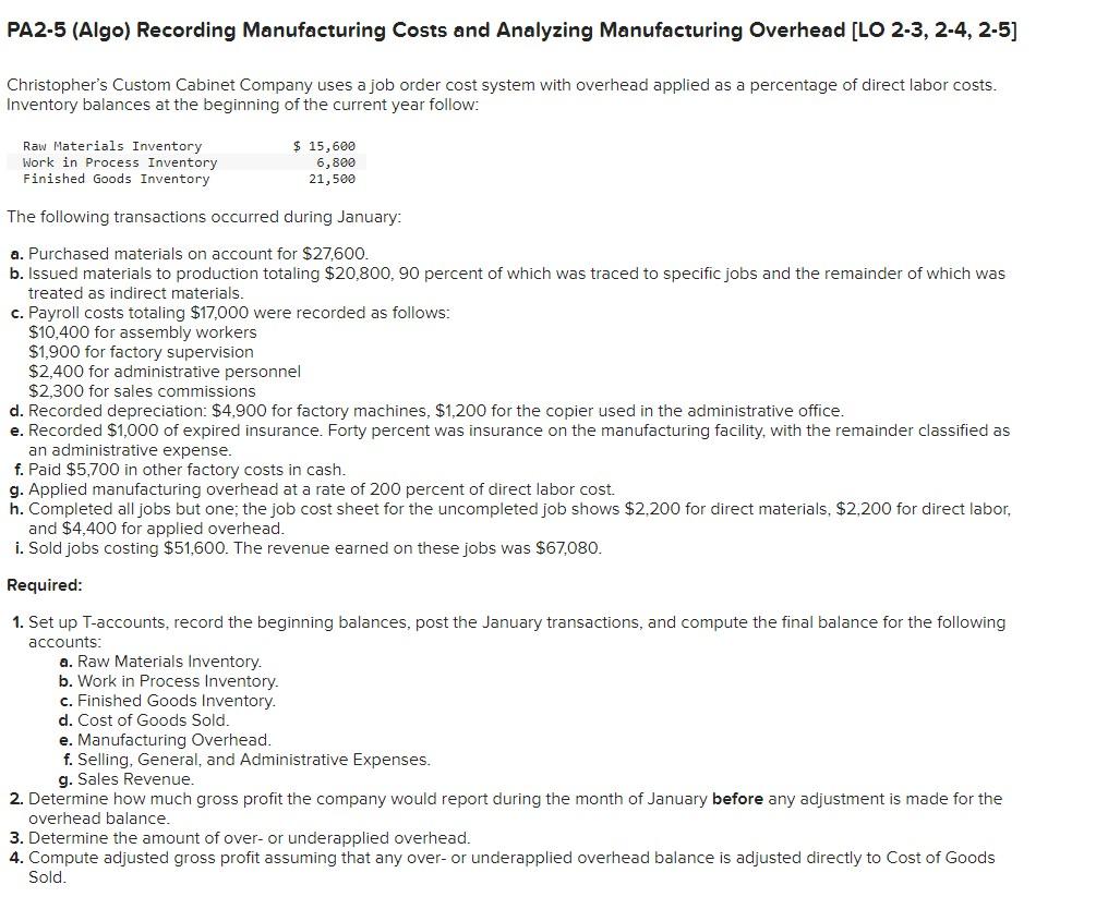 Solved PA2-5 (Algo) Recording Manufacturing Costs and | Chegg.com