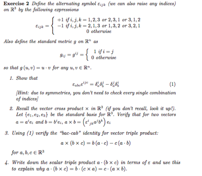 Solved Exercise 2 Define the alternating symbol Eijk (we can | Chegg.com