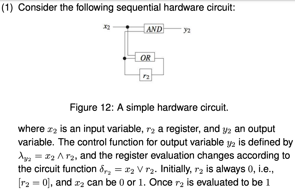 Solved (1) Consider the following sequential hardware | Chegg.com