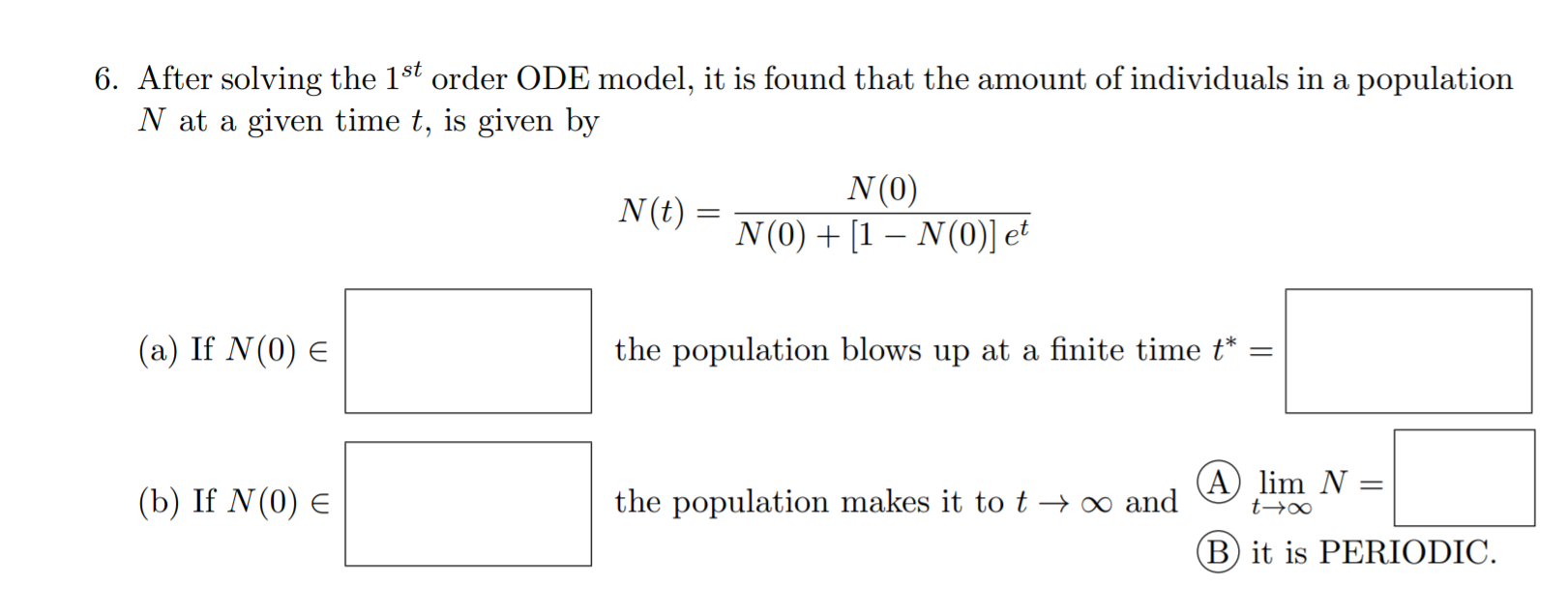 Solved 6. After solving the 1st order ODE model, it is found | Chegg.com