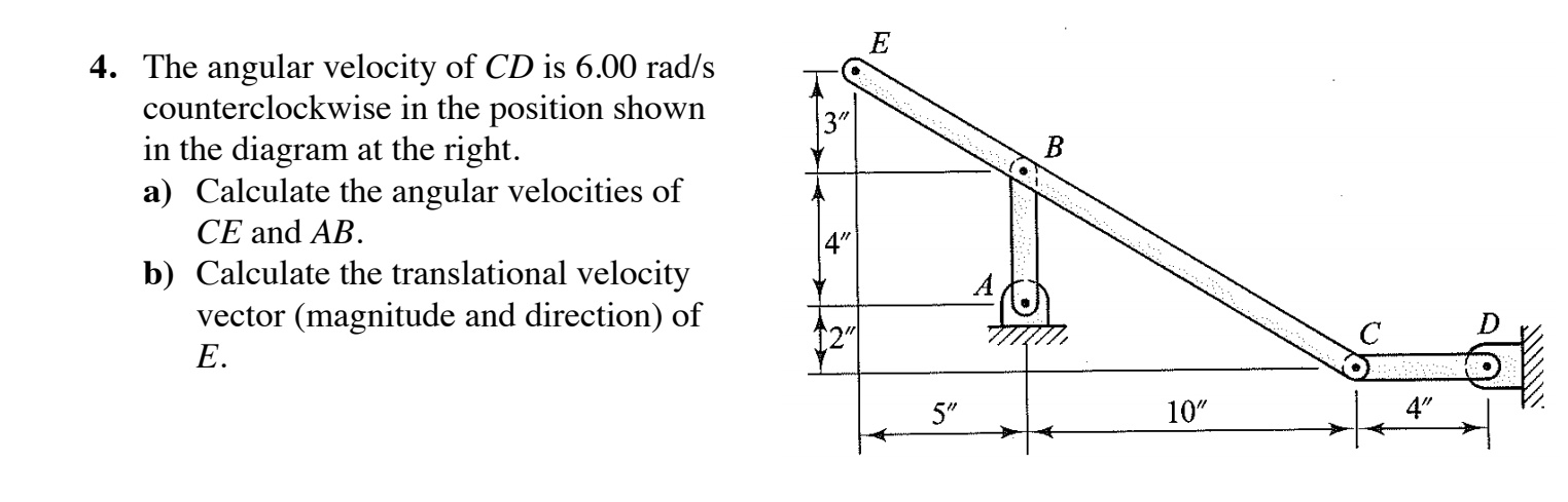 Solved 4. The angular velocity of CD is 6.00rad/s | Chegg.com