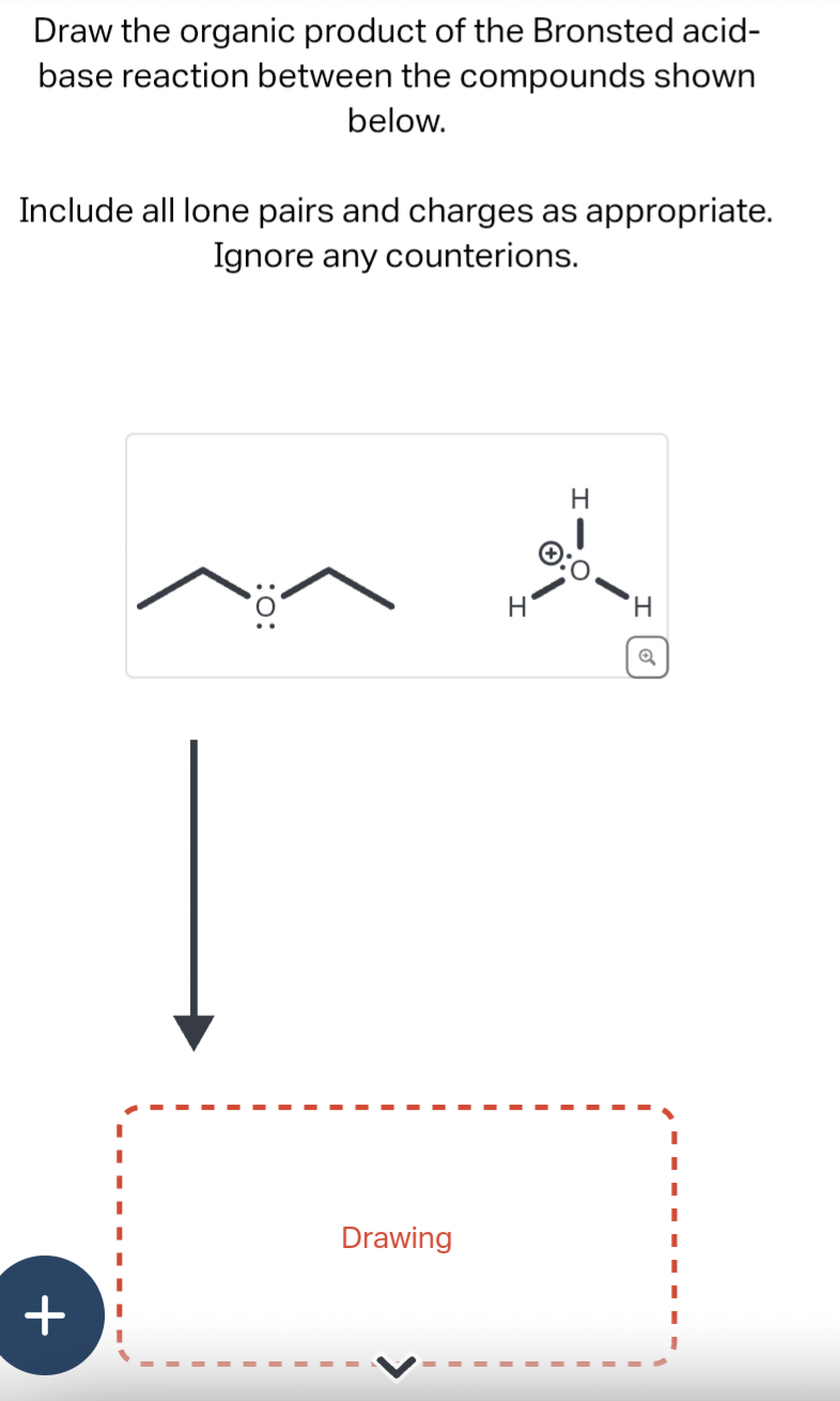 Solved Draw the organic product of the Bronsted acid-base | Chegg.com